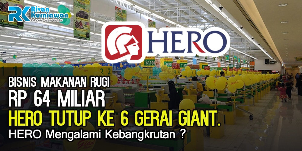 Benarkah HERO Mengalami Kebangkrutan ? - Rivan Kurniawan