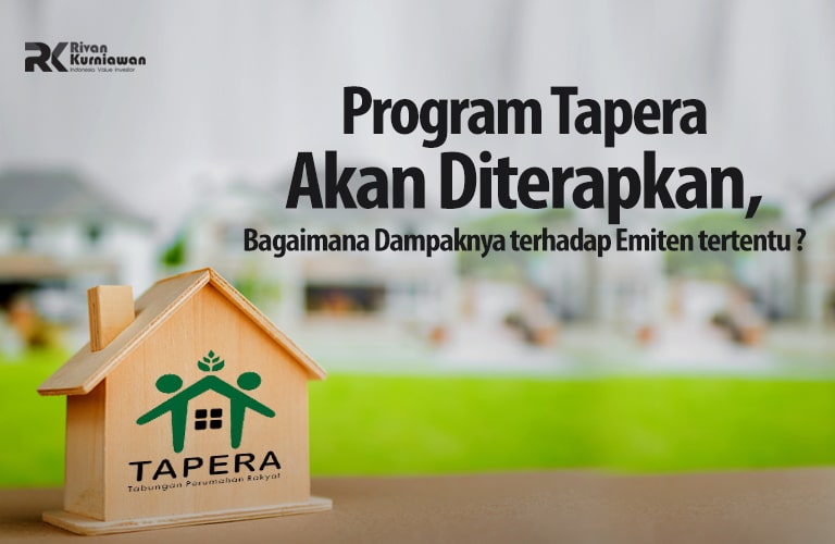 Program Tapera dan Bagaimana Dampaknya ? - Rivan Kurniawan