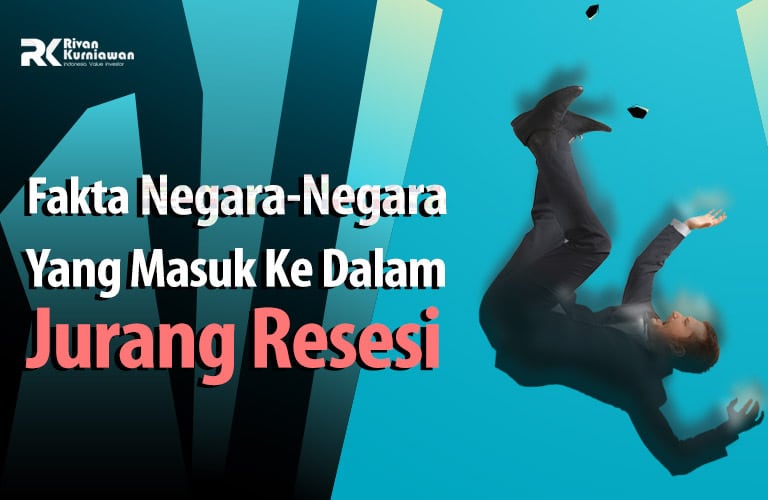 Fakta Resesi Diberbagai Negara - Rivan Kurniawan