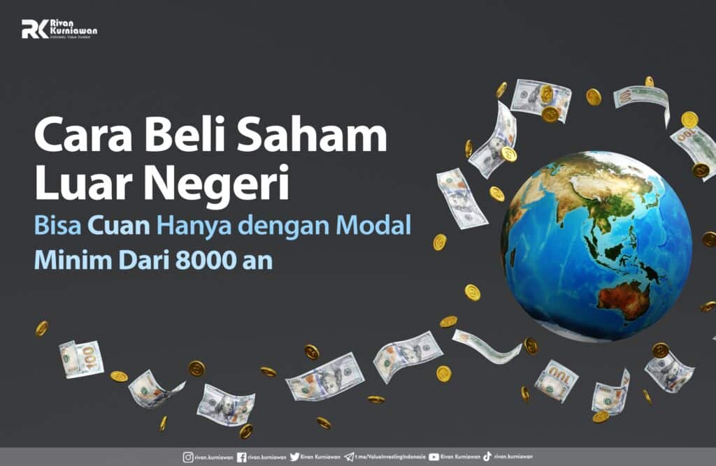 Cara Beli Saham Luar Negeri, Bisa Mulai dari Rp8000