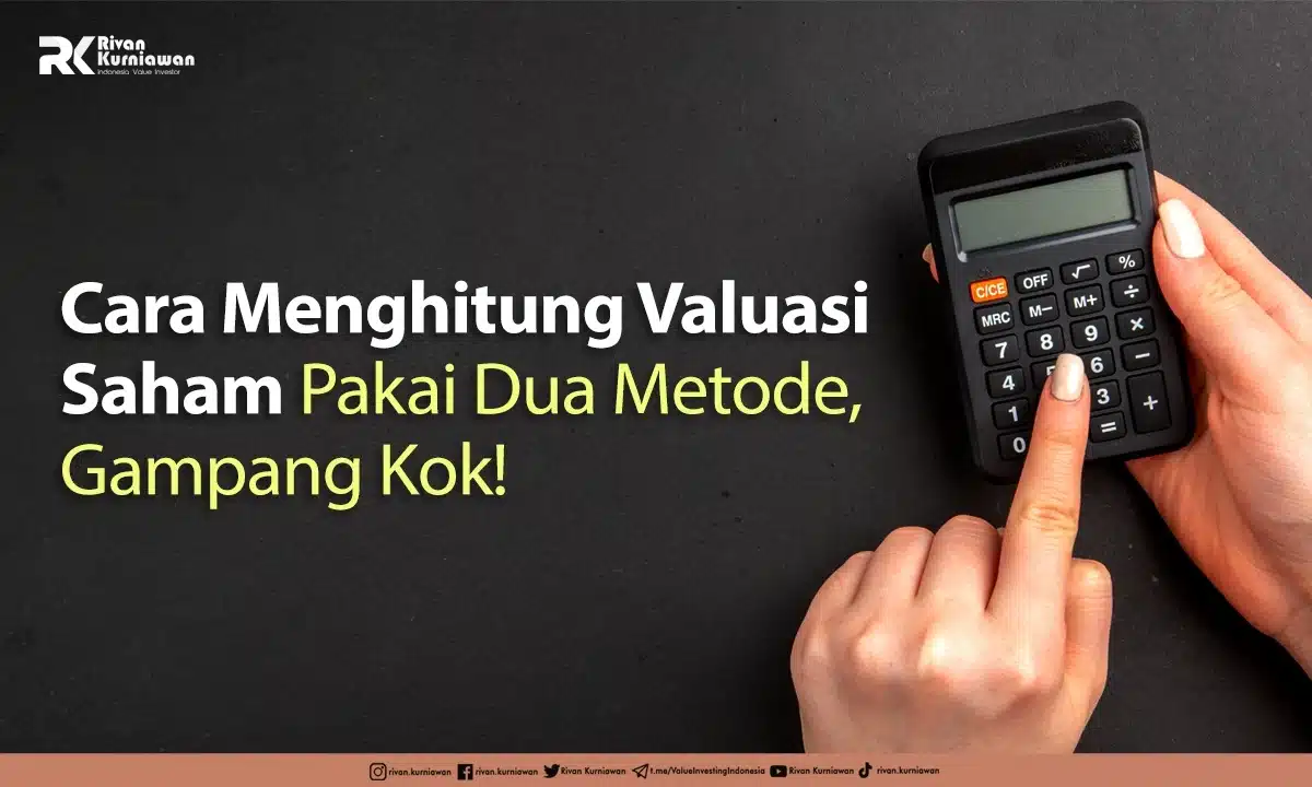 6 Cara Menghitung Valuasi Saham, Efektif dan Akurat!