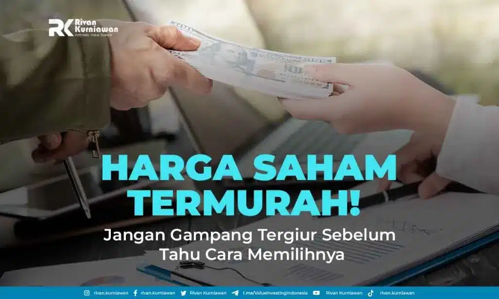 Harga Saham Termurah - Rivan Kurniawan