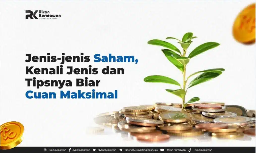 Jenis-jenis Saham, Kenali Jenis dan Tips Memilihnya Biar Cuan