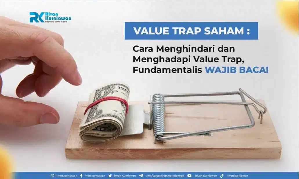 Value Trap Saham: Cara Menghindari dan Menghadapinya, Wajib Baca!