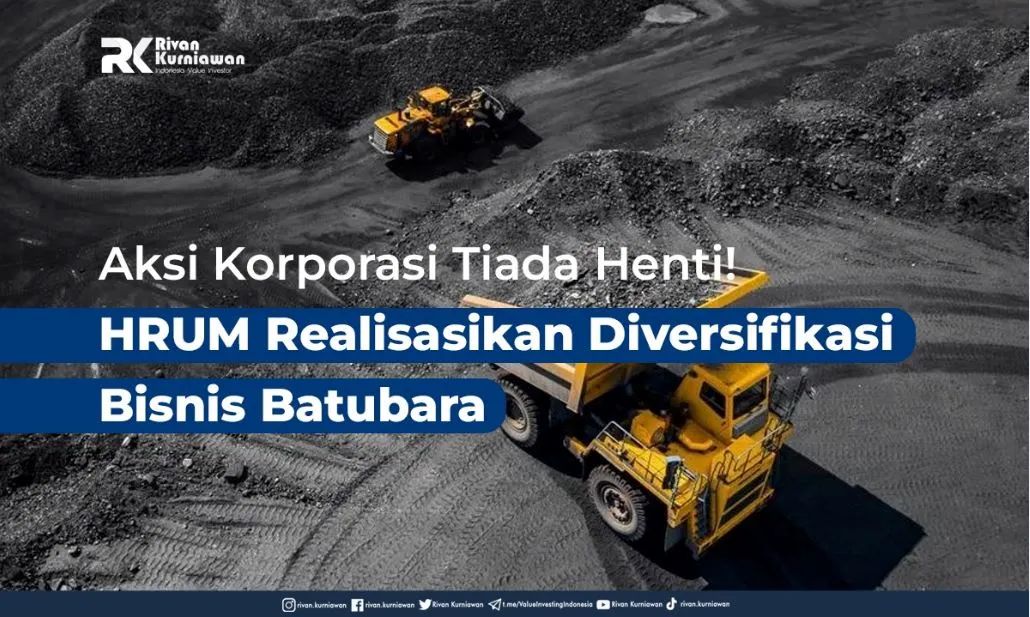 HRUM Realisasikan Diversifikasi Bisnis Batubara - Rivan Kurniawan