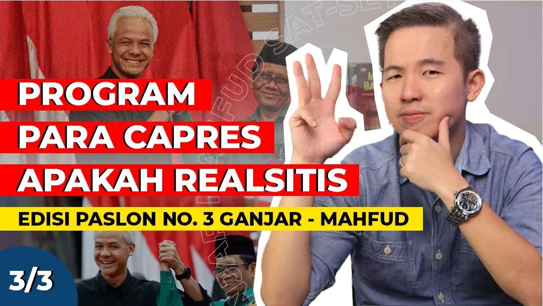 Program Para Capres Apakah Realistis? - Rivan Kurniawan