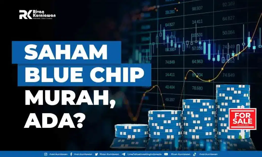 Saham Blue Chip Murah, Ada? - Rivan Kurniawan