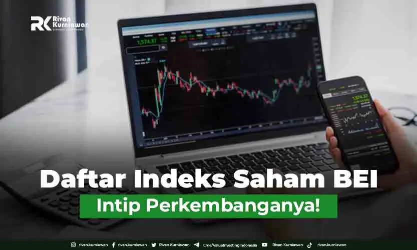 Daftar Indeks Saham BEI. Intip Perkembanganya! - Rivan Kurniawan