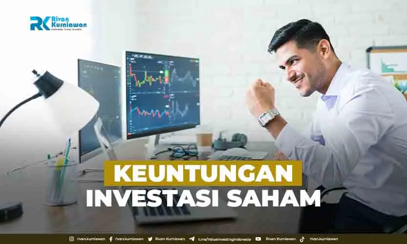 Keuntungan Investasi Saham: Jenis dan Cara Memaksimalkannya!