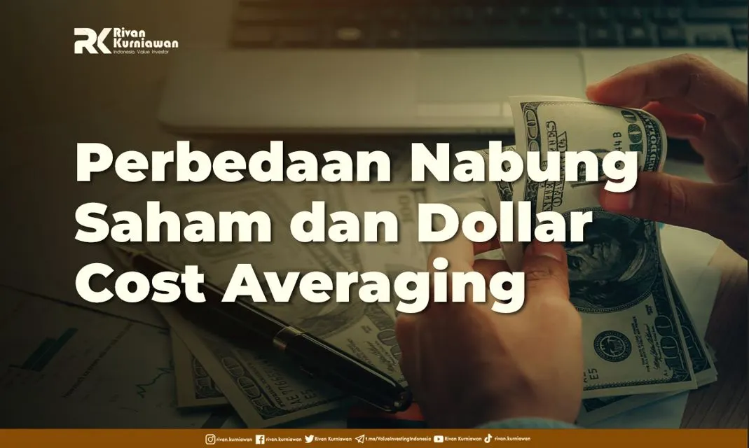 Perbedaan Nabung Saham dan Dollar Cost Averaging - Rivan Kurniawan