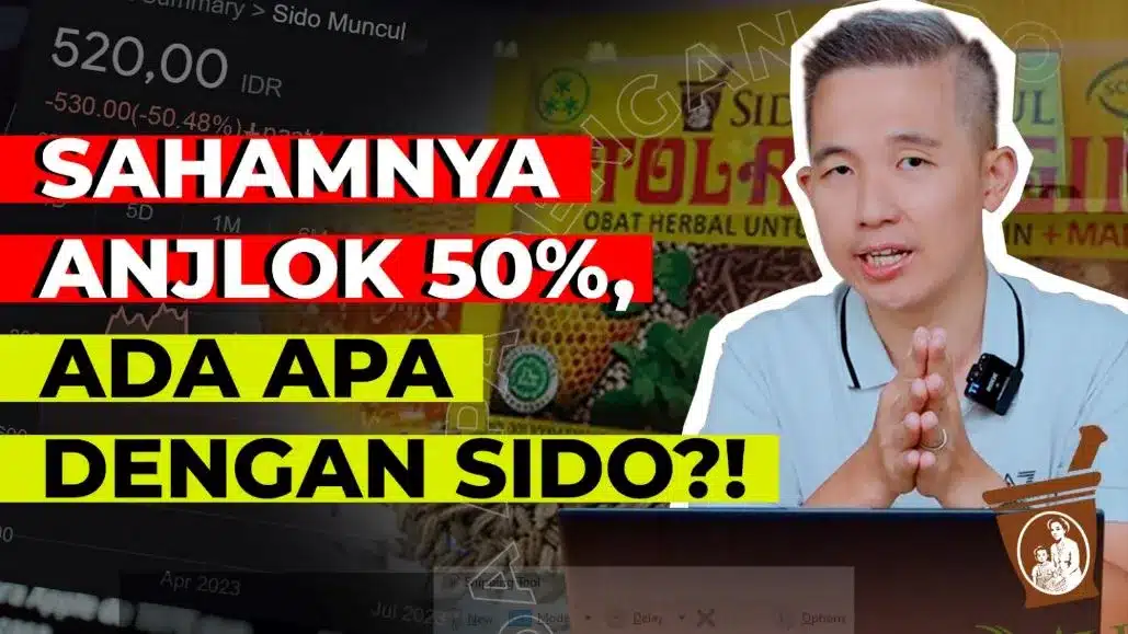 Harga Saham Turun 50%, Ada Apa Dengan SIDO?! - Rivan Kurniawan