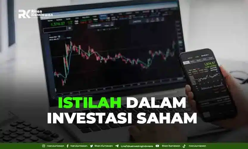 Istilah dalam Investasi Saham! - Rivan Kurniawan
