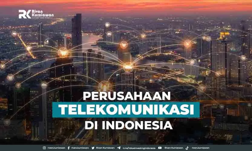 7 'Raja' Perusahaan Telekomunikasi di Indonesia