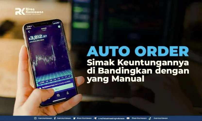 Auto Order, Simak Keuntungannya Dibandingkan yang Manual - Rivan Kurniawan
