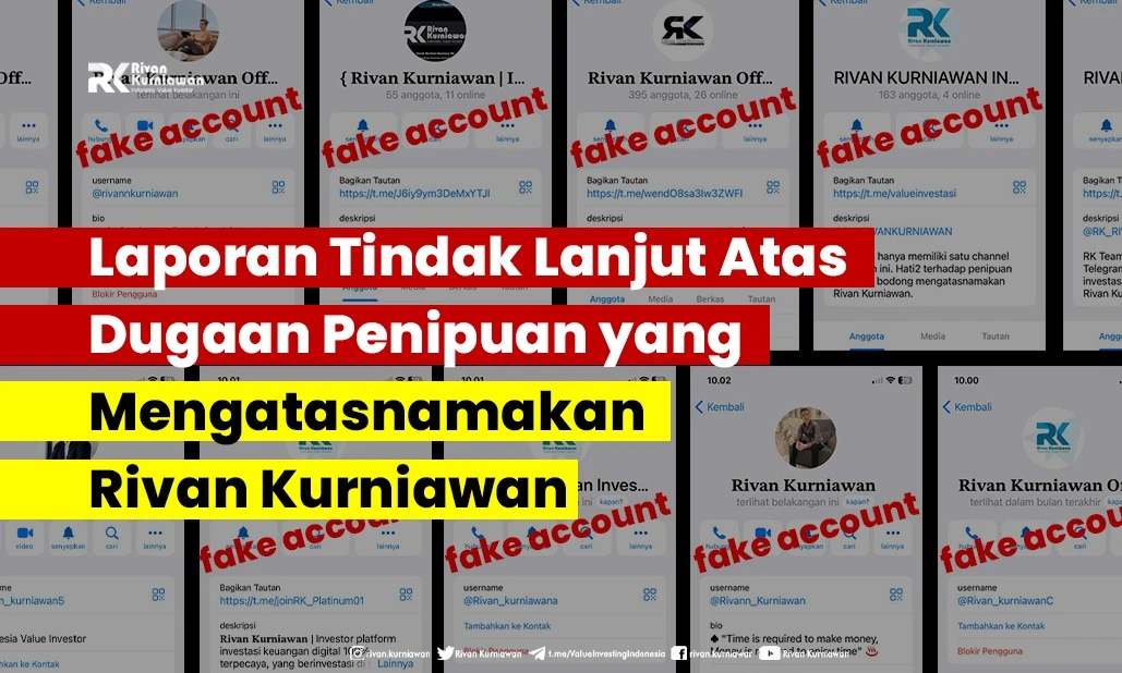 Laporan Tindak Lanjut Atas Penipuan yang Mengatasnamakan Rivan Kurniawan
