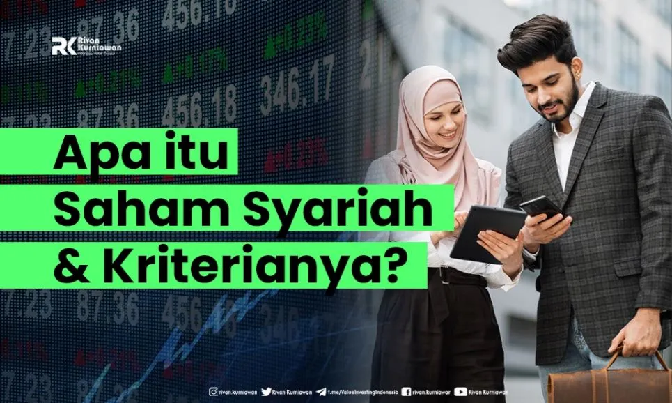 Apa itu Saham Syariah & Kriterianya? - Rivan Kurniawan