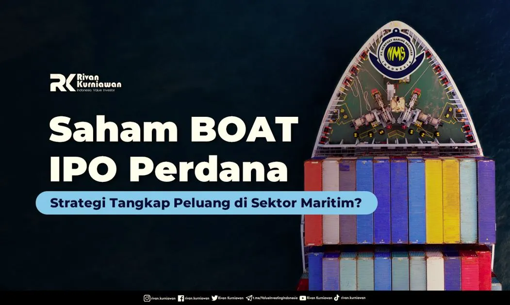 Saham BOAT IPO Perdana, Strategi Tangkap Peluang? - Rivan Kurniawan