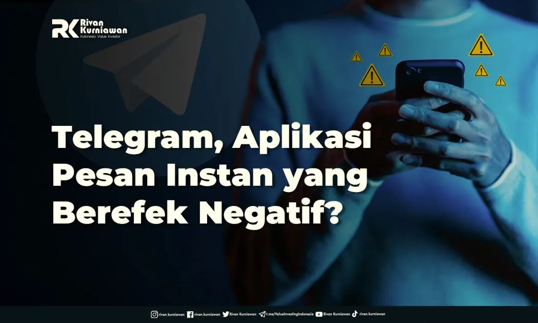 Telegram, Aplikasi Pesan Instan yang Berefek Negatif? - Rivan Kurniawan