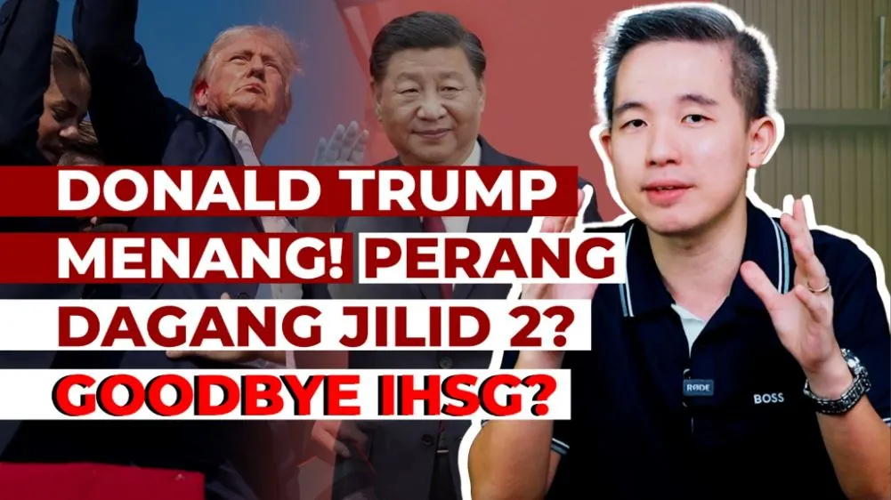 Donald Trump Menang! Perang Dagang Jilid 2? - Rivan Kurniawan