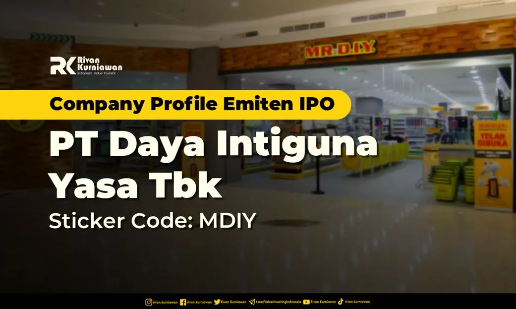 Company Profile Emiten IPO MDIY - Rivan Kurniawan