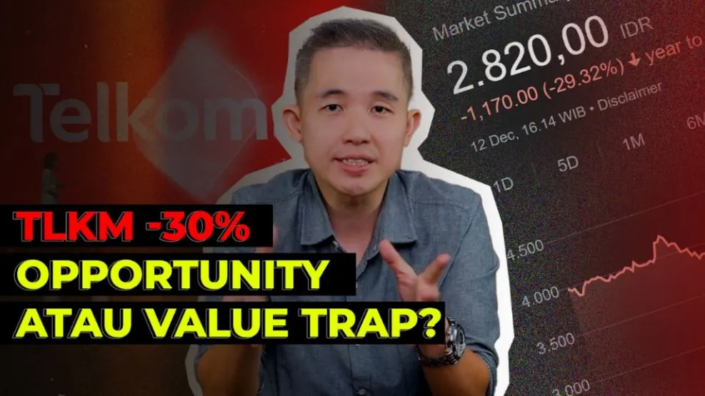 Harga Saham TLKM Turun -30%, Opportunity atau Value Trap? - Rivan Kurniawan