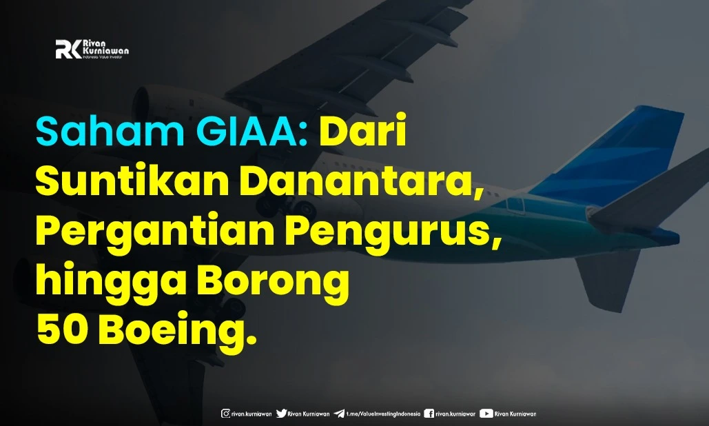 Saham GIAA: Dari Suntikan Danantara, hingga 50 Boeing. Solusi?